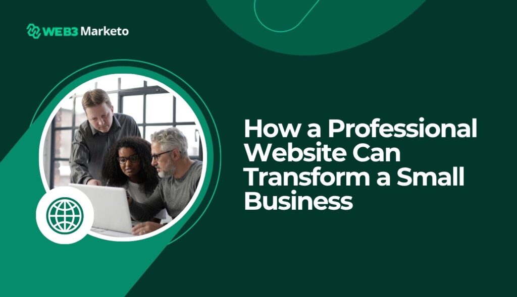 How a Professional Website Can Transform a Small Business | Website ...